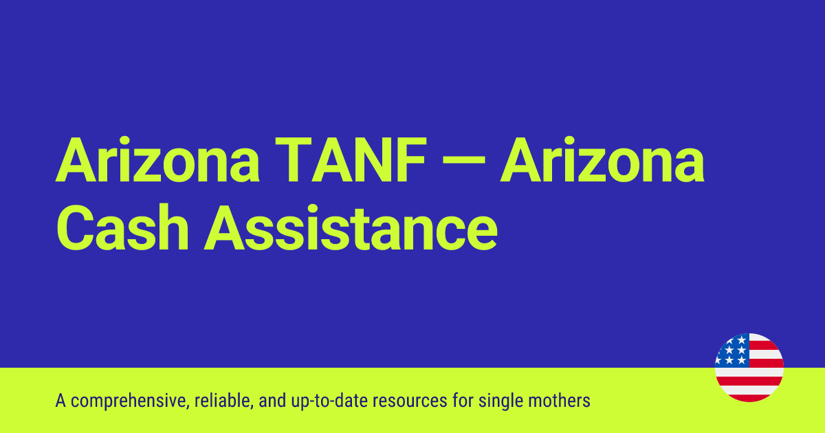 Arizona TANF — Arizona Cash Assistance