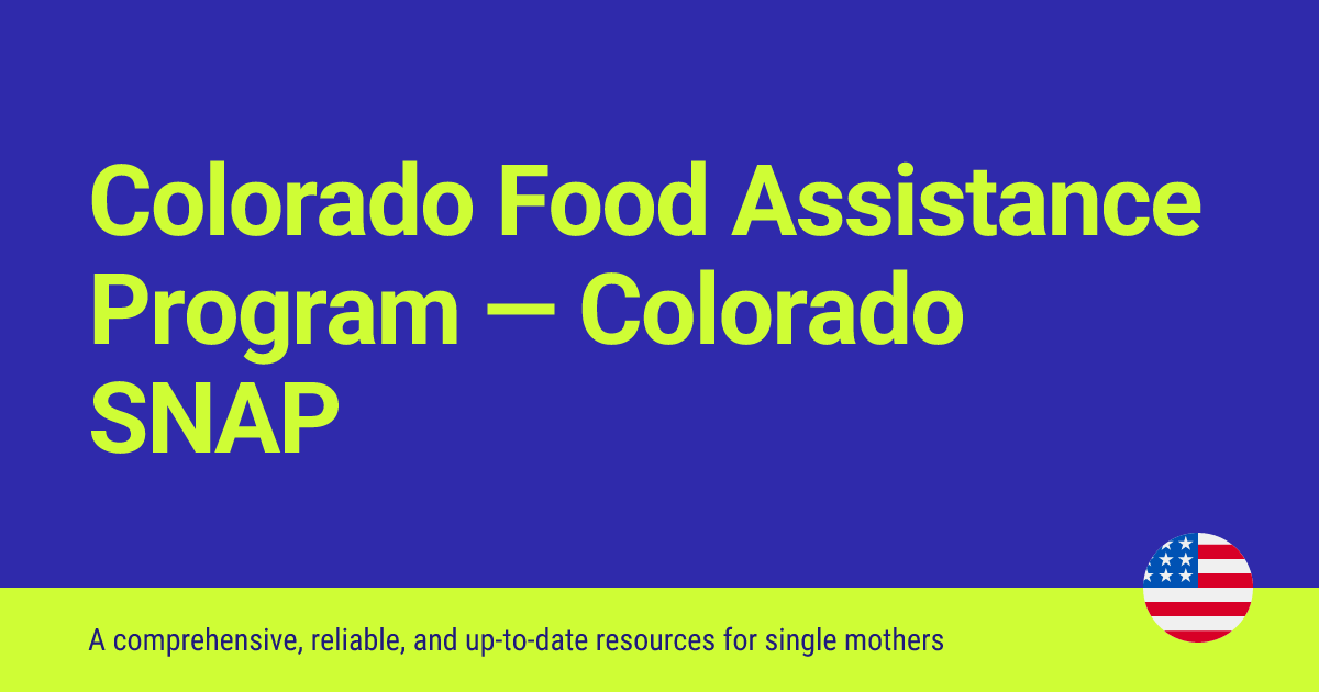 Colorado Food Assistance Program — Colorado SNAP