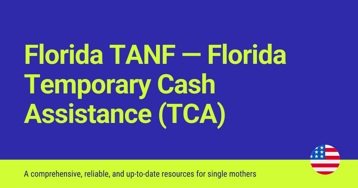 Florida TANF — Florida Temporary Cash Assistance (TCA)