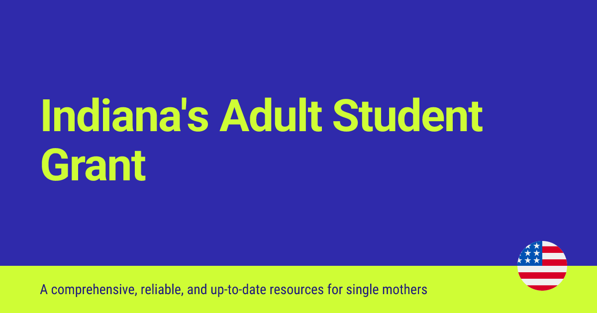 Indiana's Adult Student Grant