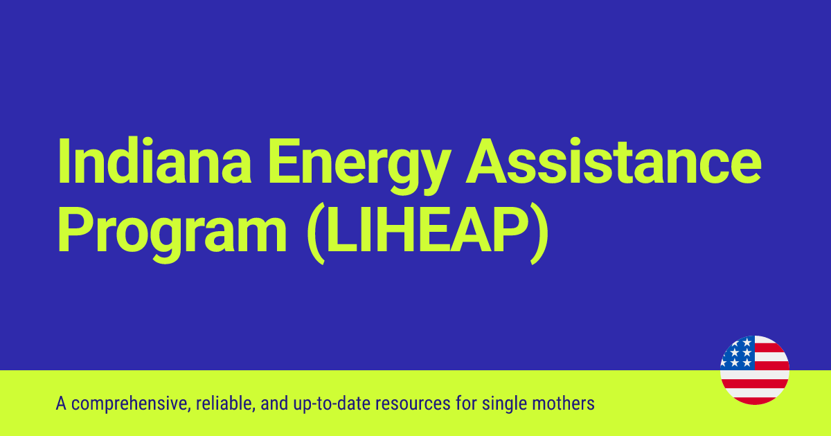 Indiana Energy Assistance Program (LIHEAP)