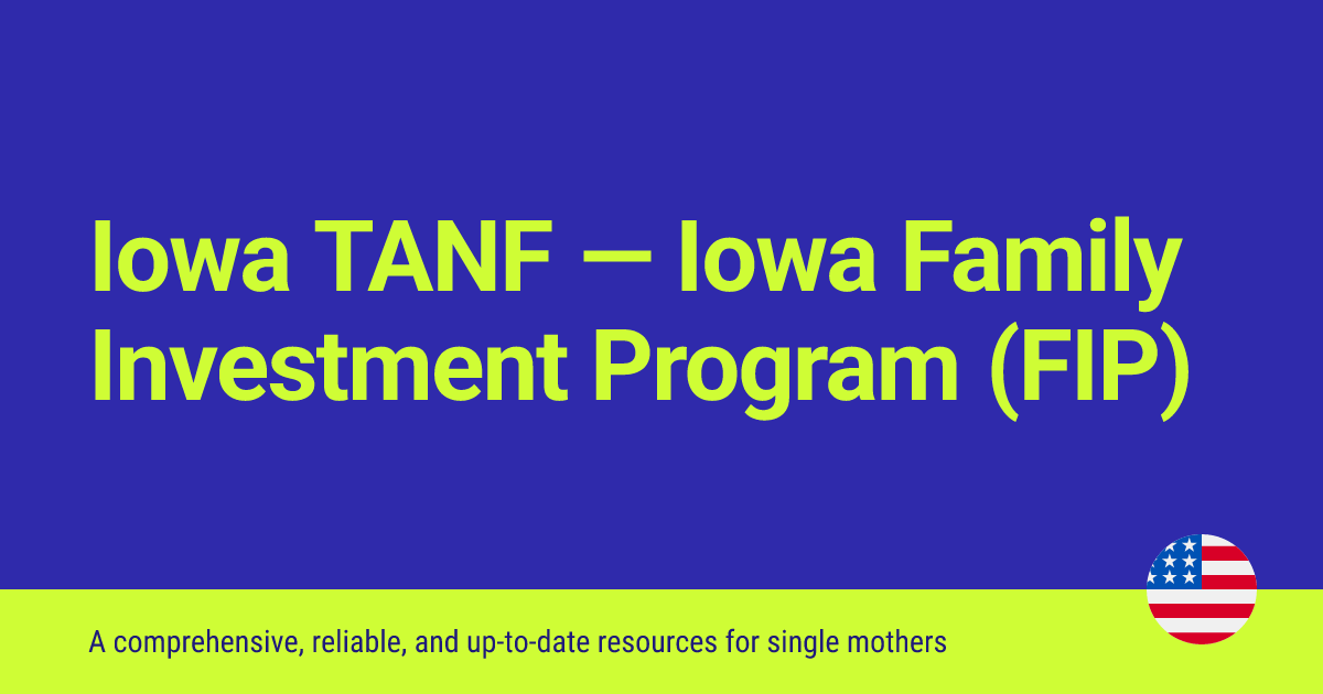 Iowa TANF — Iowa Family Investment Program (FIP)