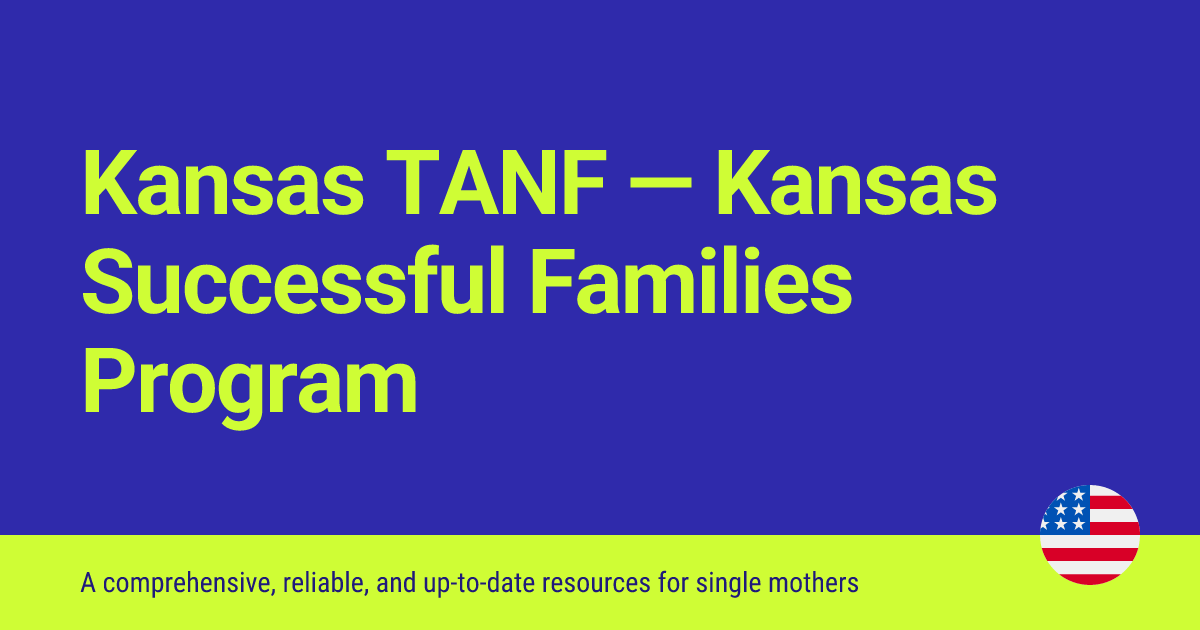 Kansas TANF — Kansas Successful Families Program