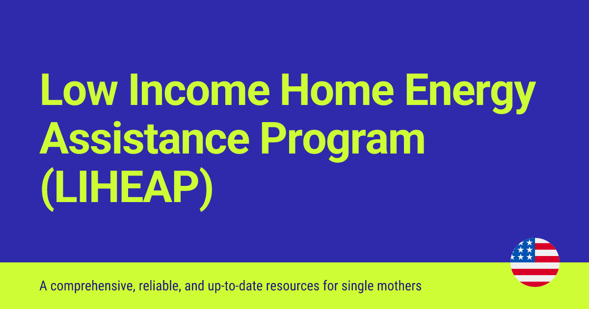 Low Income Home Energy Assistance Program (LIHEAP)