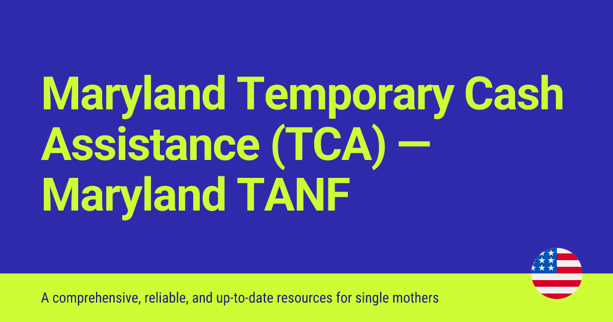 Maryland Temporary Cash Assistance (TCA) — Maryland TANF