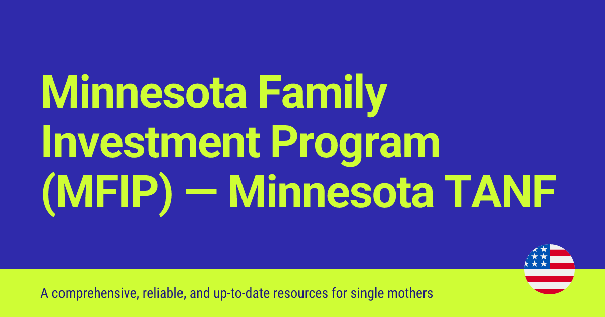 Minnesota Family Investment Program (MFIP) — Minnesota TANF