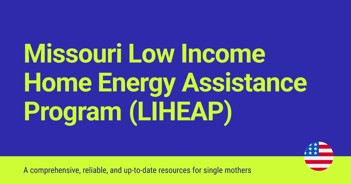 Missouri Low Income Home Energy Assistance Program (LIHEAP)