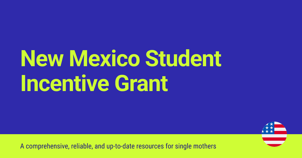 New Mexico Student Incentive Grant