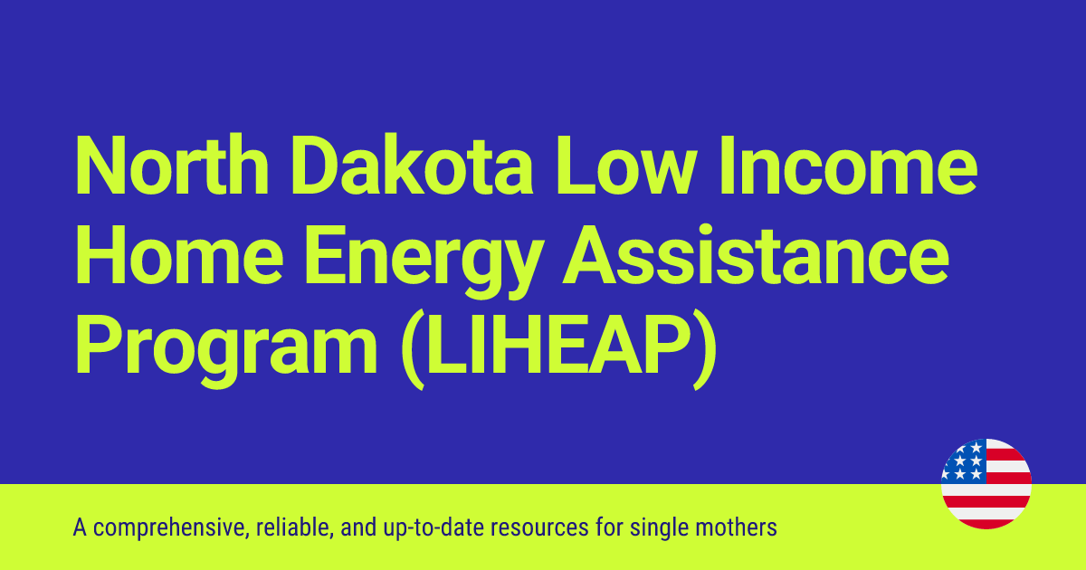 North Dakota Low Income Home Energy Assistance Program (LIHEAP)