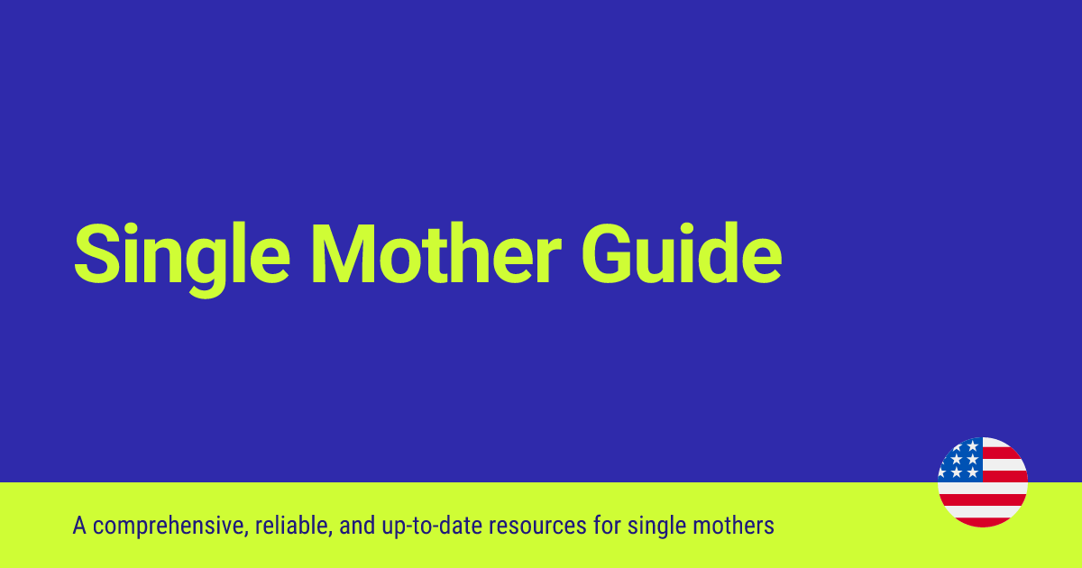 Single Mother Guide