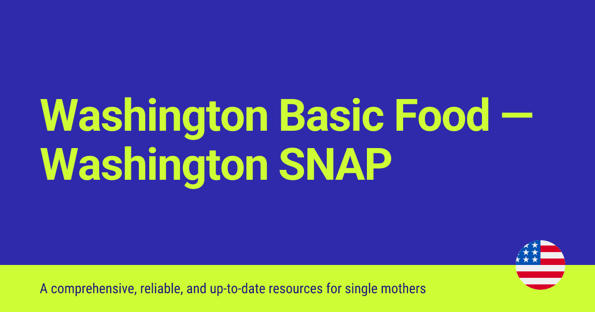 Washington Basic Food — Washington SNAP