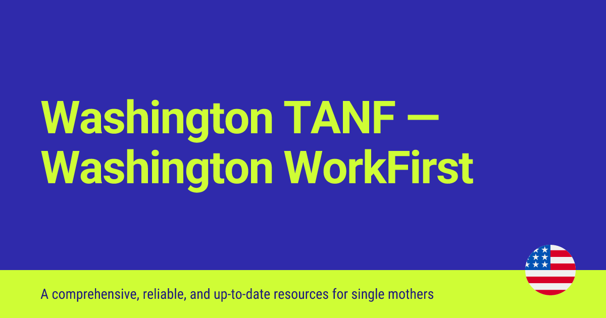 Washington TANF — Washington WorkFirst