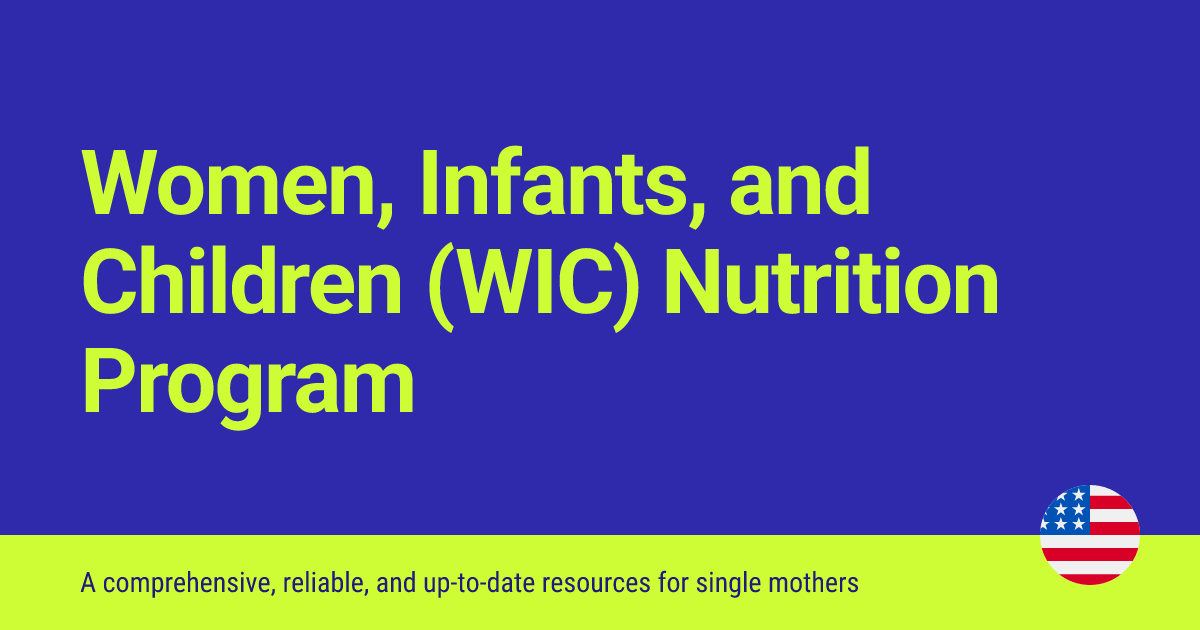 Women, Infants, and Children (WIC) Nutrition Program